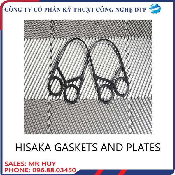 Hisaka Gaskets and Plates - Phụ kiện máy trao đổi nhiệt - PHE - Dtptech