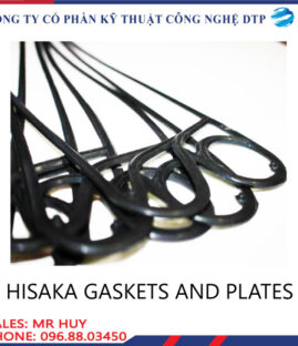 Hisaka Gaskets and Plates - Phụ kiện máy trao đổi nhiệt - PHE - Dtptech