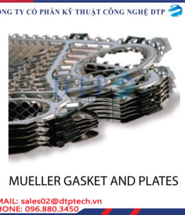 Mueller Gasket and Plates - tấm trao đổi nhiệt - PHE - Dtptech