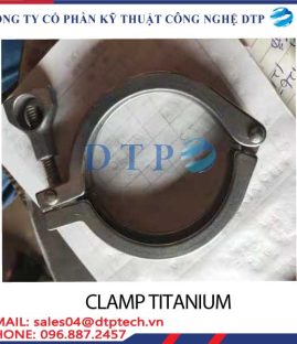 Clamp titan kẹp ống vi sinh tháo lắp nhanh - Dtptech
