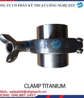 Clamp titan kẹp ống vi sinh tháo lắp nhanh - Dtptech