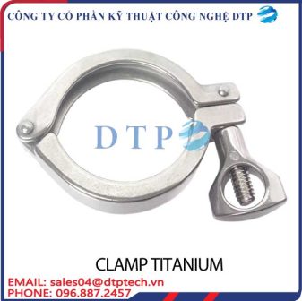 Clamp titan kẹp ống vi sinh tháo lắp nhanh - Dtptech